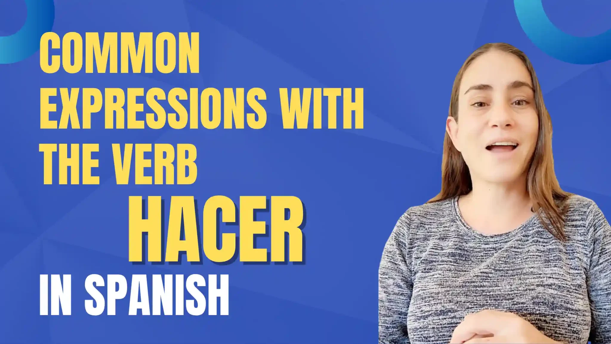 10 Spanish Expressions with the verb Hacer: Everyday Examples – Common ...